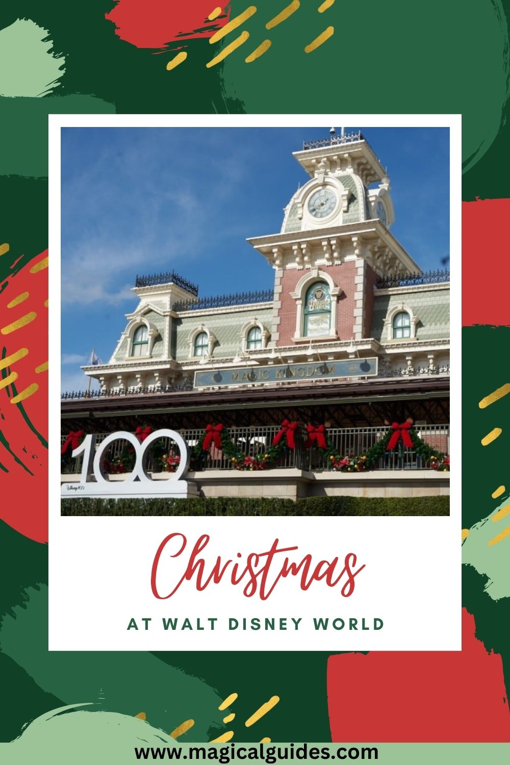 The Ultimate Guide to Christmas at Disney World - Magical Guides